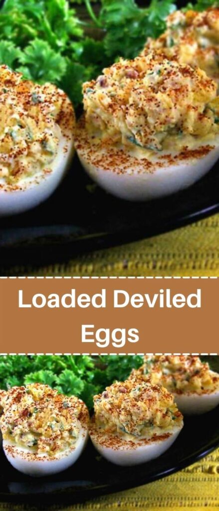 Loaded Deviled Eggs